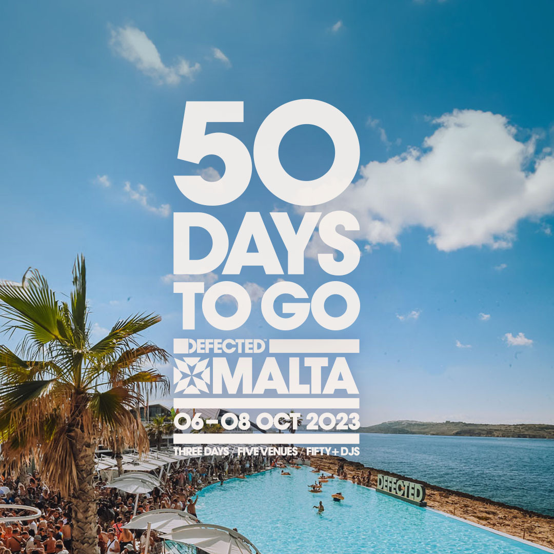 Defected update official Malta website with 50 days to go | Glitterbox™